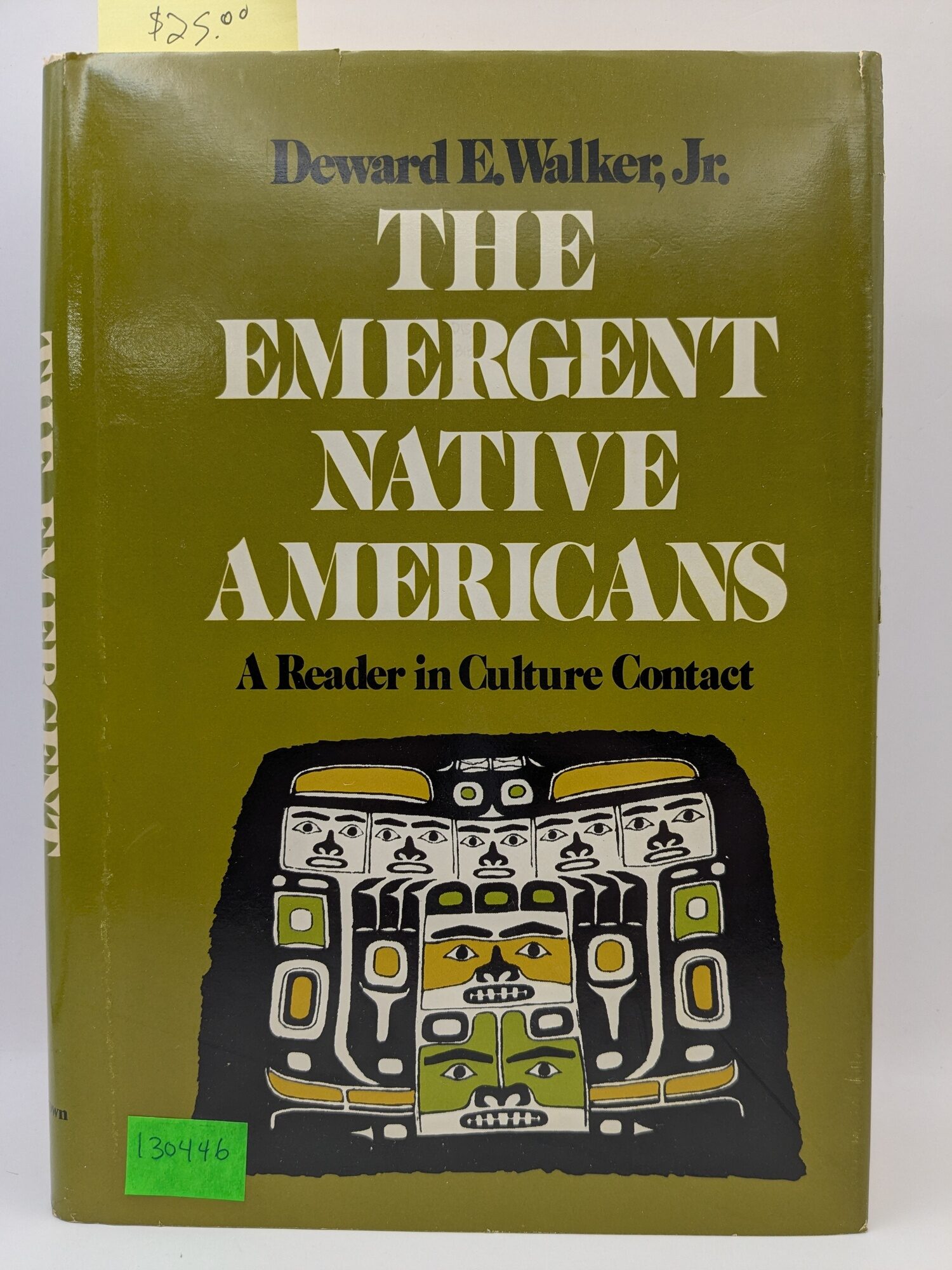 The Emergent Native Americans: A Reader in Culture Contact | Deward E ...